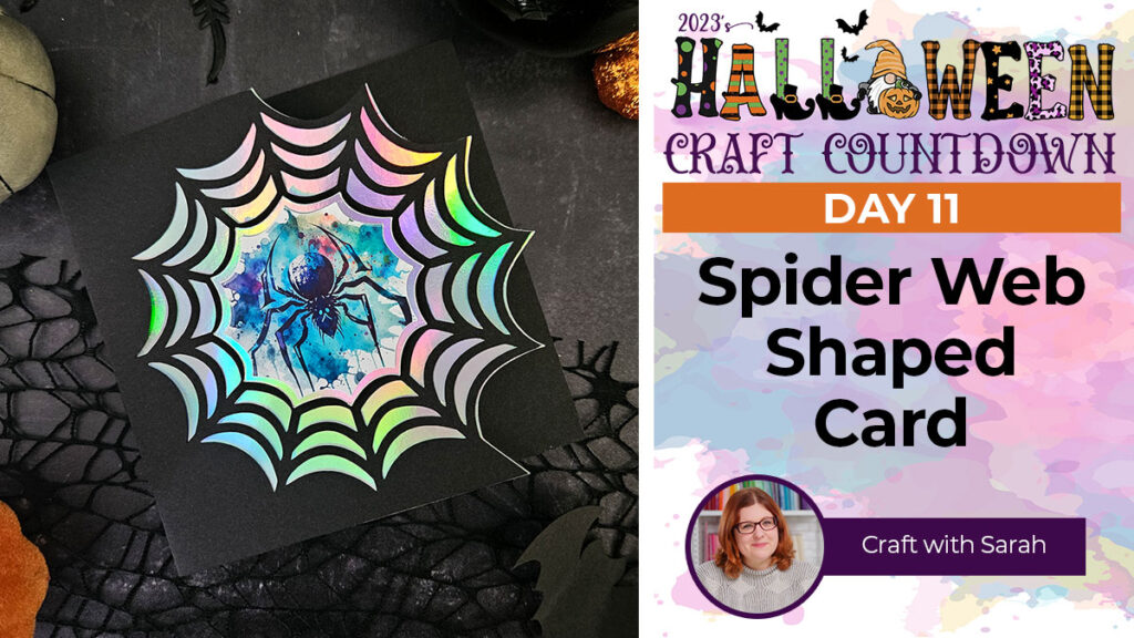 HCC 2023 Day 11 🦇 Spider Web Shaped Card - Craft with Sarah