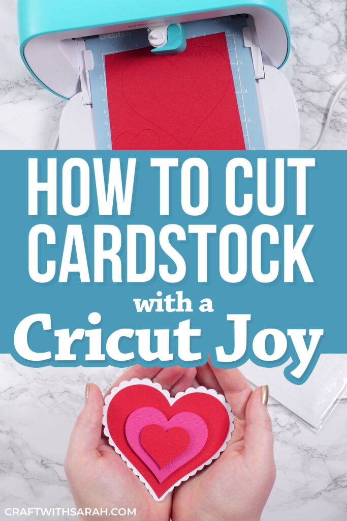 How to Cut Cardstock with the Cricut Joy - Craft with Sarah