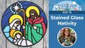 CCC Day 13 ️ Stained Glass Effect Nativity Scene - Craft with Sarah