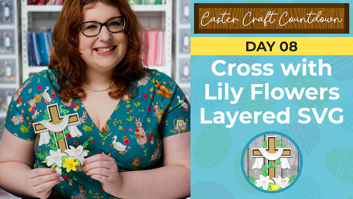 ECC Day 08 🌼 Cross with Lilies Layered Design - Craft with Sarah