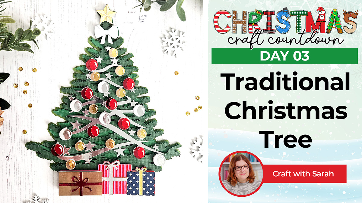 CCC 2023 Day 03 ☃️ Christmas Tree Layered Design - Craft with Sarah