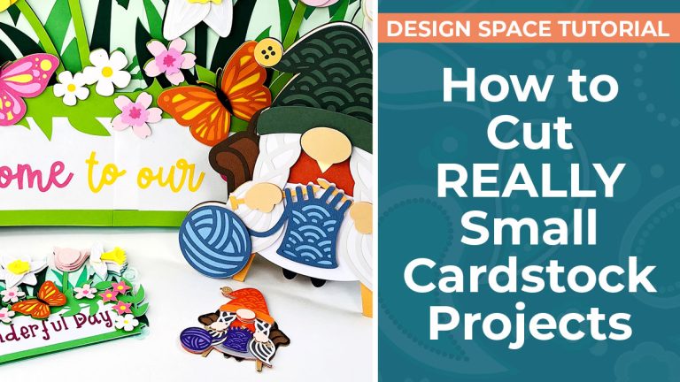 How to Cut REALLY SMALL with a Cricut 😲 Cardstock Cutting Tips - Craft ...