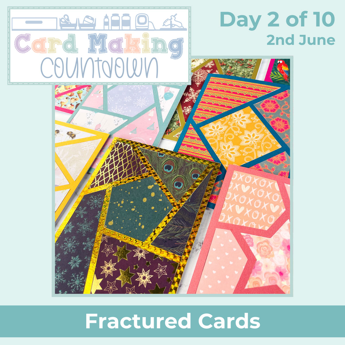 CMC 2024 Day 02 ️ Fractured Cards - Craft with Sarah
