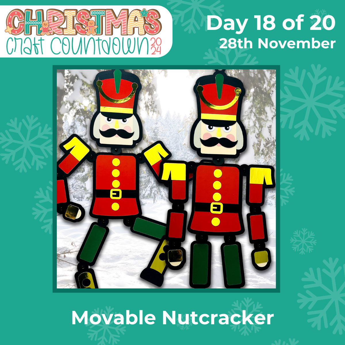 CCC 2024 Day 18: Movable Nutcracker - Craft with Sarah